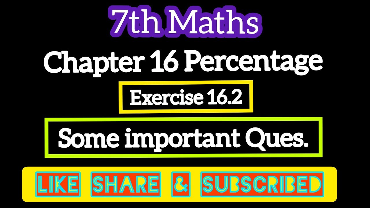 || Chapter 16 Percentage Exercise 16.2|| Que. no. 10 to 13. Class 7th Maths - YouTube