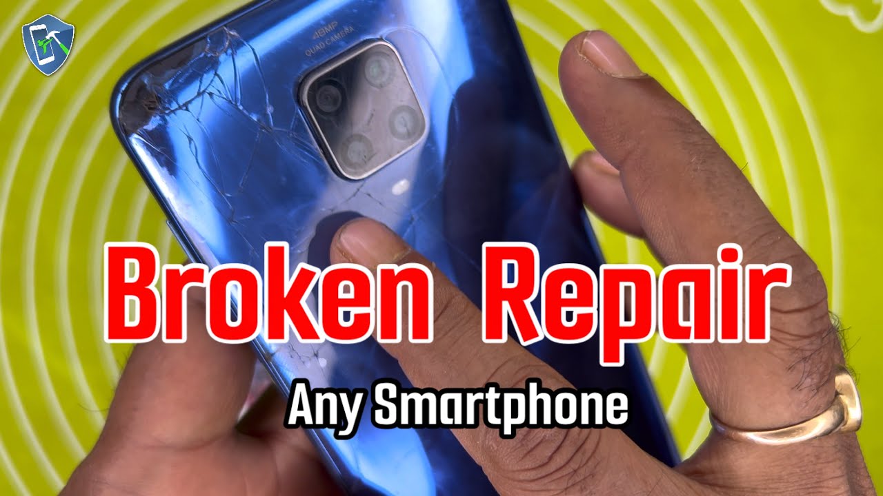 How to Repair Broken Back Glass on Smartphones #smartunlock - YouTube