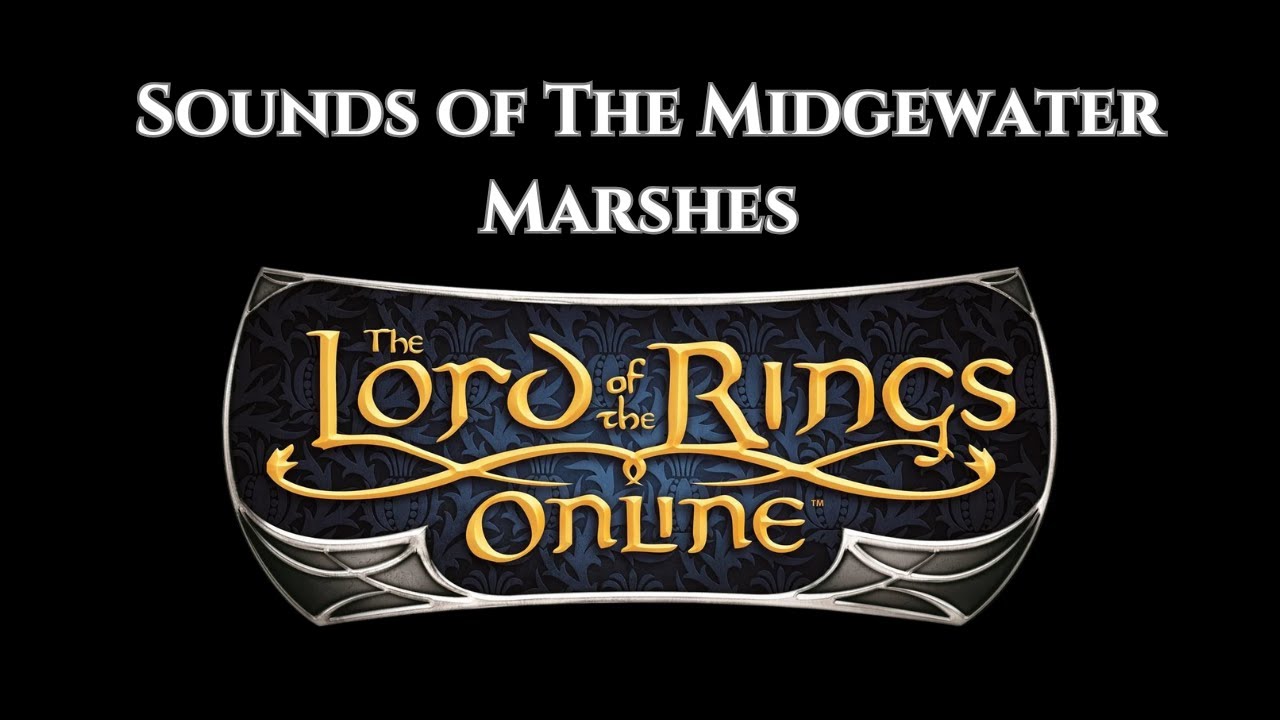 The Sounds of the Marshes - Uncut LOTRO Slayer Deeds - YouTube