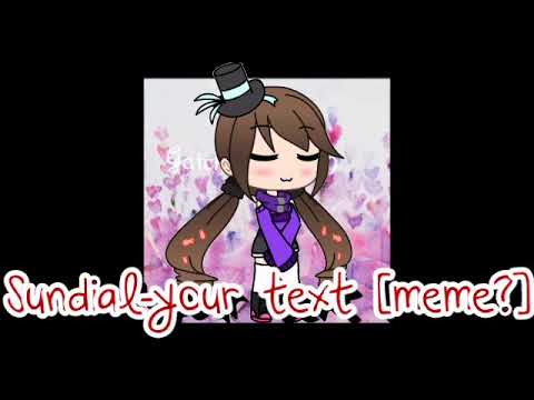 Sundial-your text [meme?] - YouTube