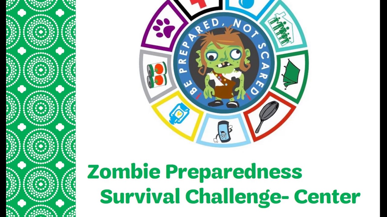 Zombie Preparedness Center Challenge - YouTube