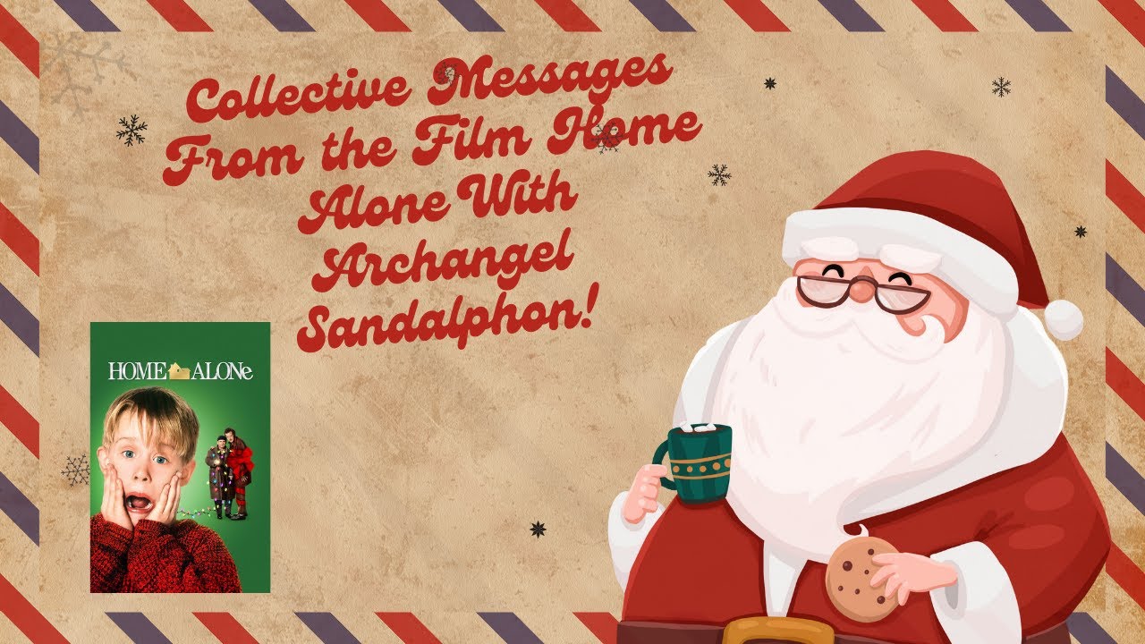 Collective Messages From The Movie Home Alone! - YouTube