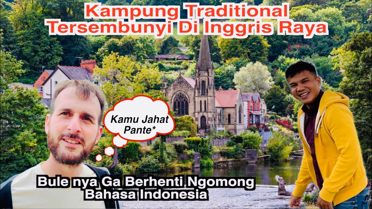 Karl Ngomongin Bule Lain Pakai Bahasa Indonesia 😂 Llangollen Desa ...