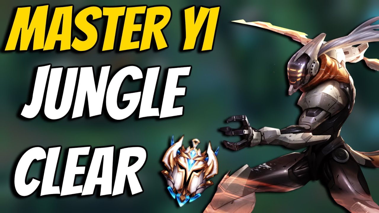 THE BEST MASTER YI JUNGLE CLEAR GUIDE! | Season 11 Master yi Jungle ...
