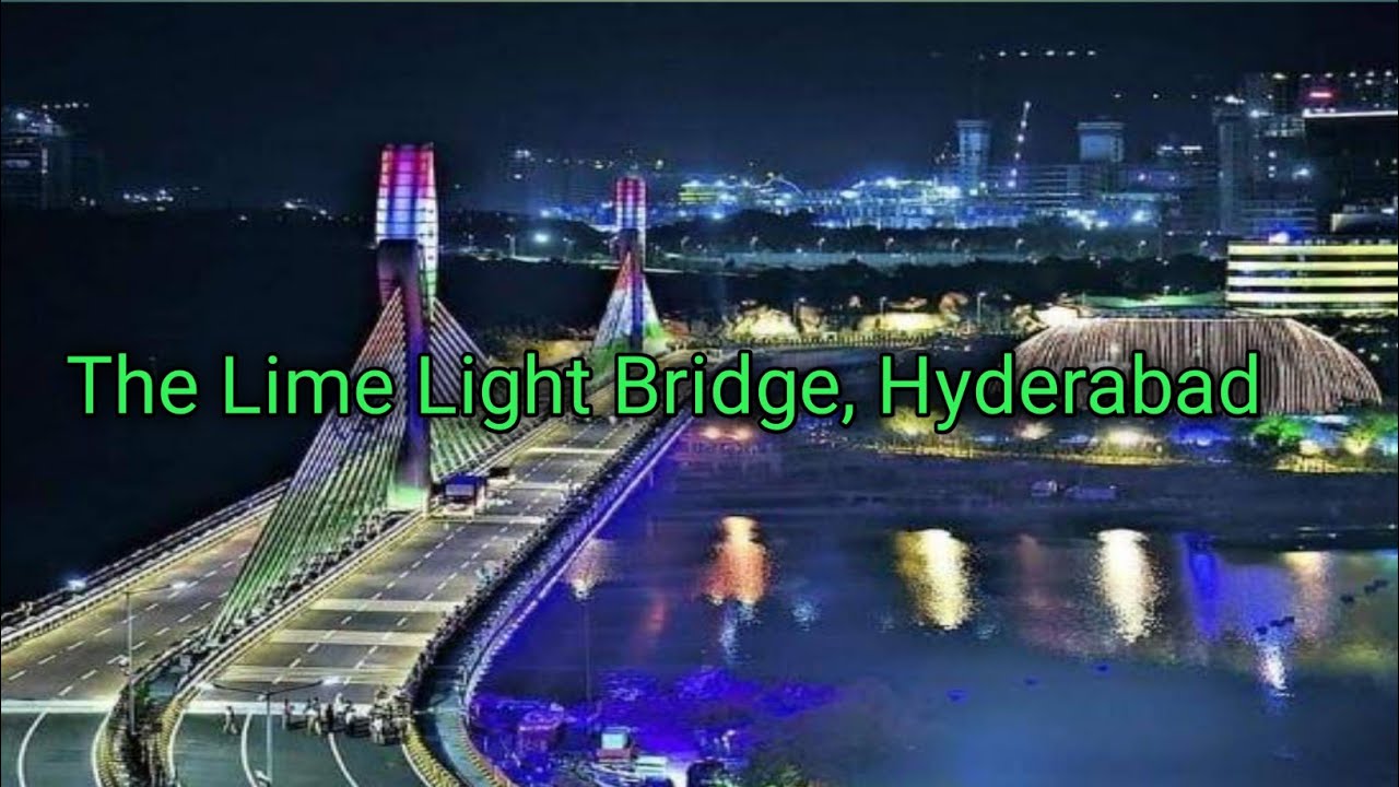 The Lime Light Bridge, Hyderabad - YouTube