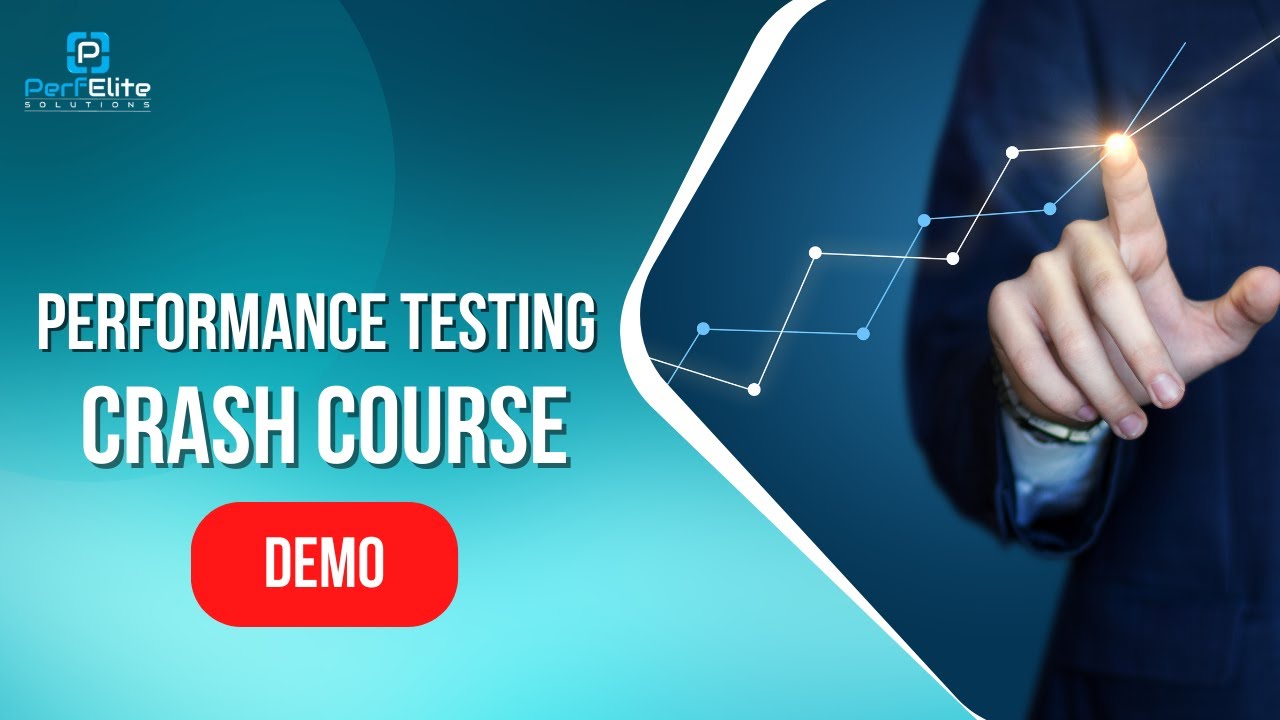 Master Performance Testing in Just 2 Hours: Crash Course by Industry ...