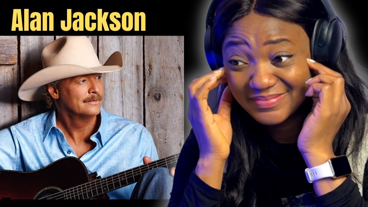 First reaction to Alan Jackson “Here in the real world” REACTION - YouTube