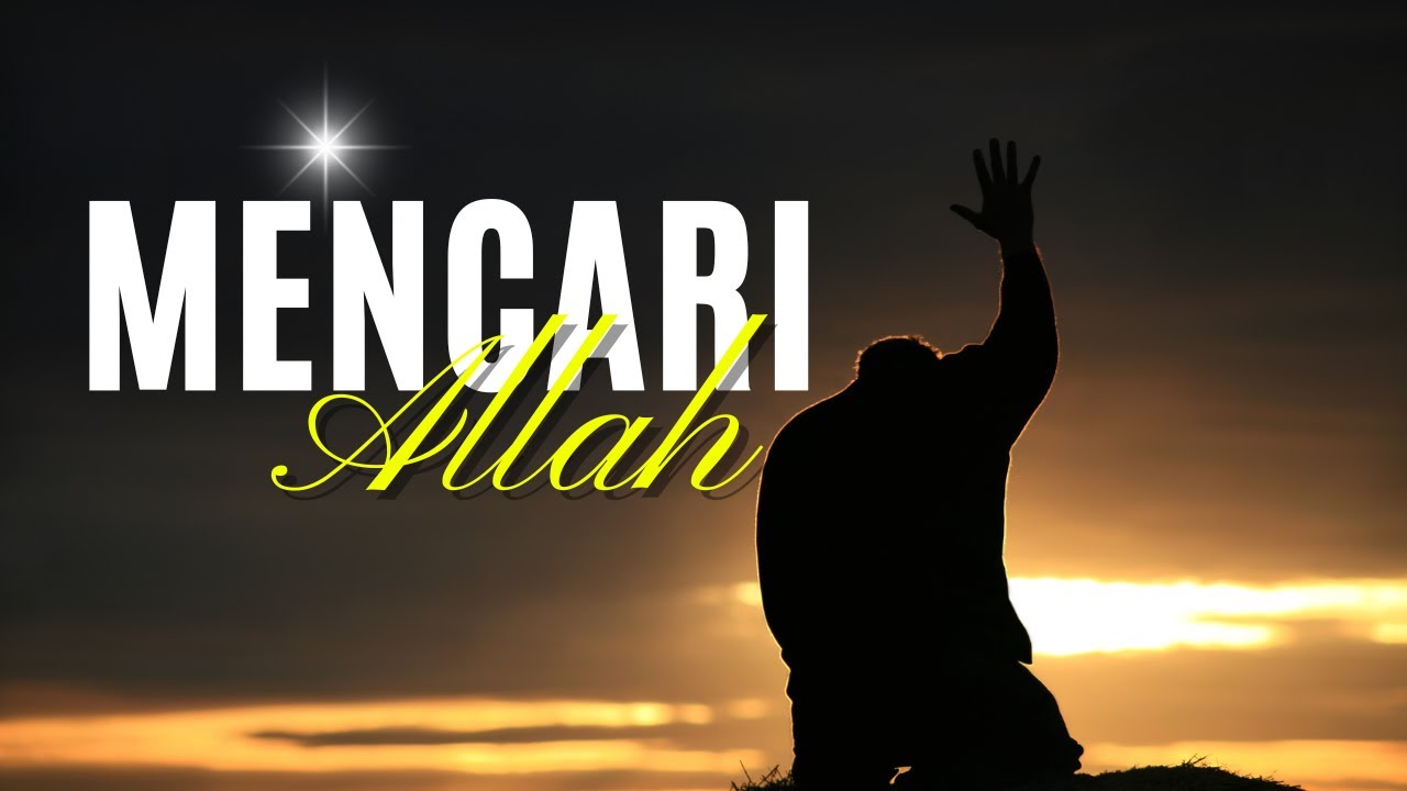 MENCARI ALLAH | SUARA ASLI SANG KYAI 💥 - YouTube