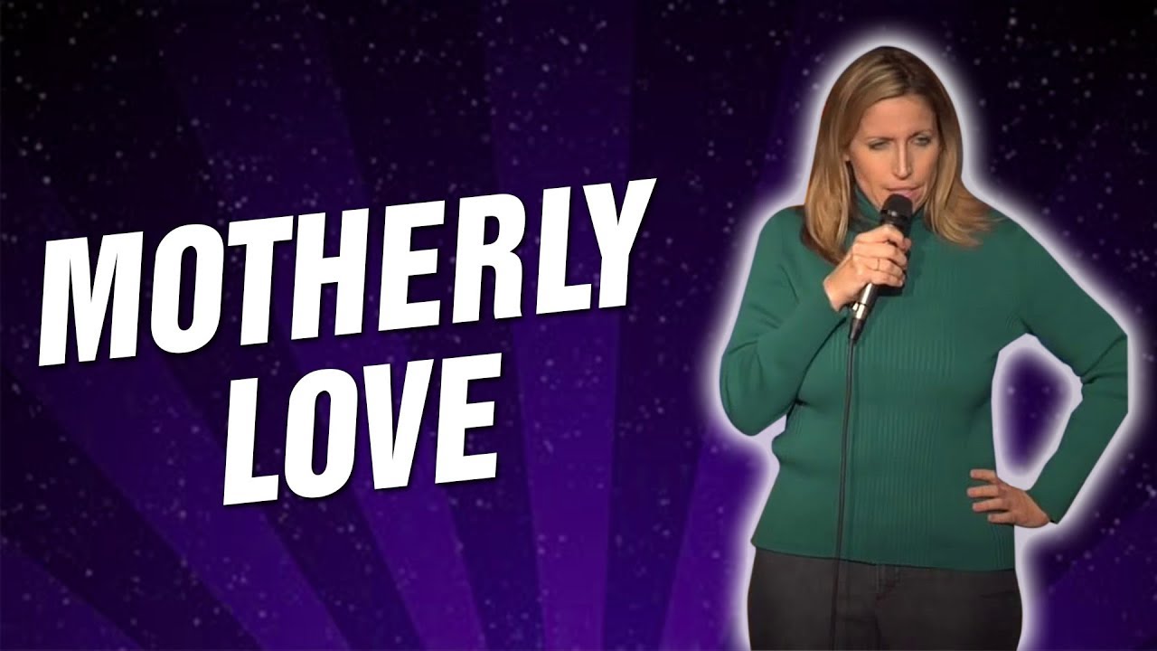 Motherly Love (Stand Up Comedy) - YouTube