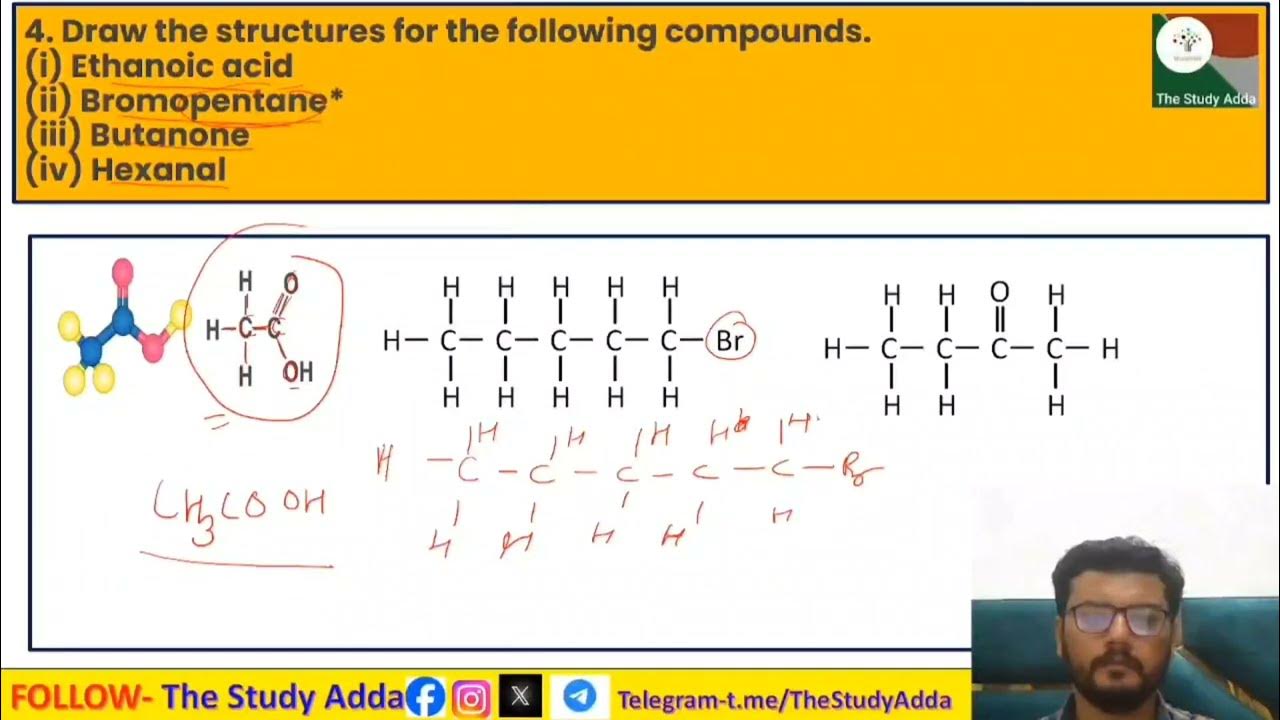 4. Draw the structures for the following compounds. (i) Ethanoic acid (ii) Bromopentane - YouTube