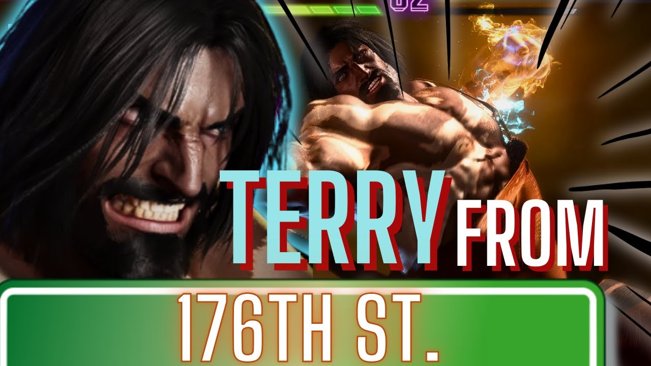 Street Fighter 6 : Terry from 176th Street (Terry Strong Hold Showcase ...