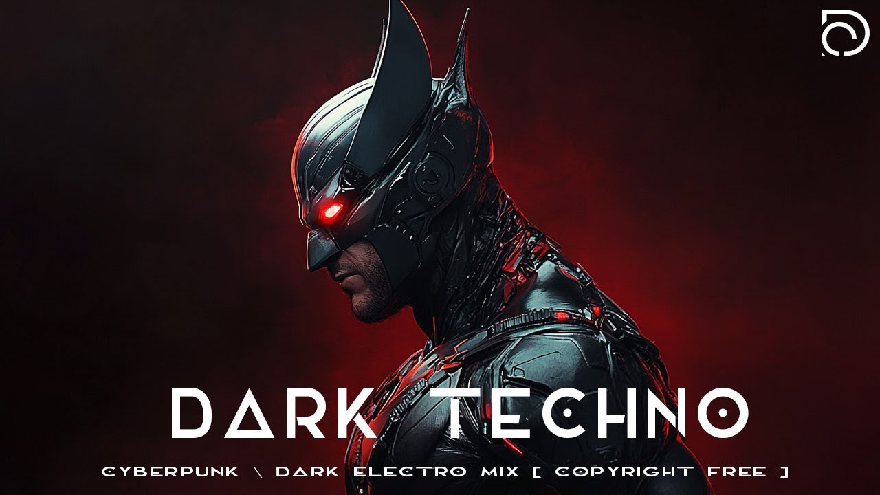 Dark Techno \ Cyberpunk \ Dark Electro Mix [ Copyright free ] [Royalty ...
