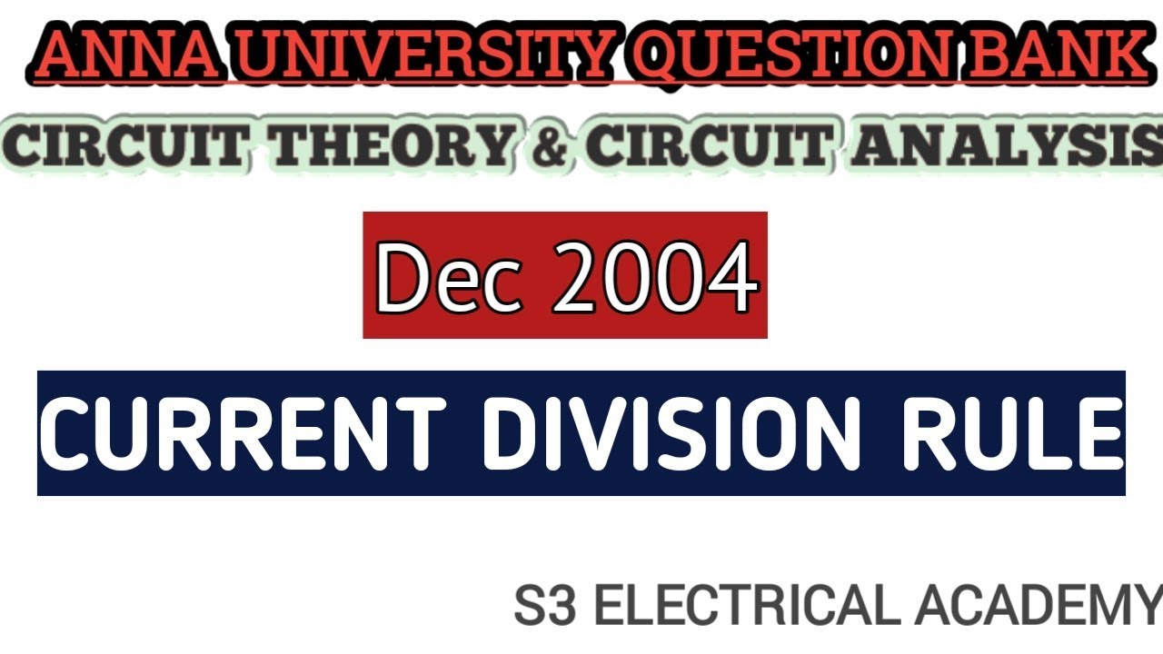 CIRCUIT THEORY-ANNA UNIVERSITY PREVIOUS YEAR SOLVED PAPERS - YouTube
