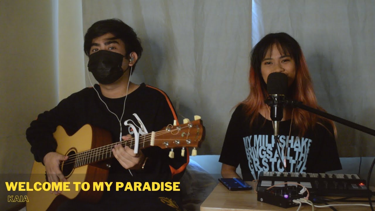Welcome To My Paradise - Stephan Clive | KAIA (cover) - YouTube