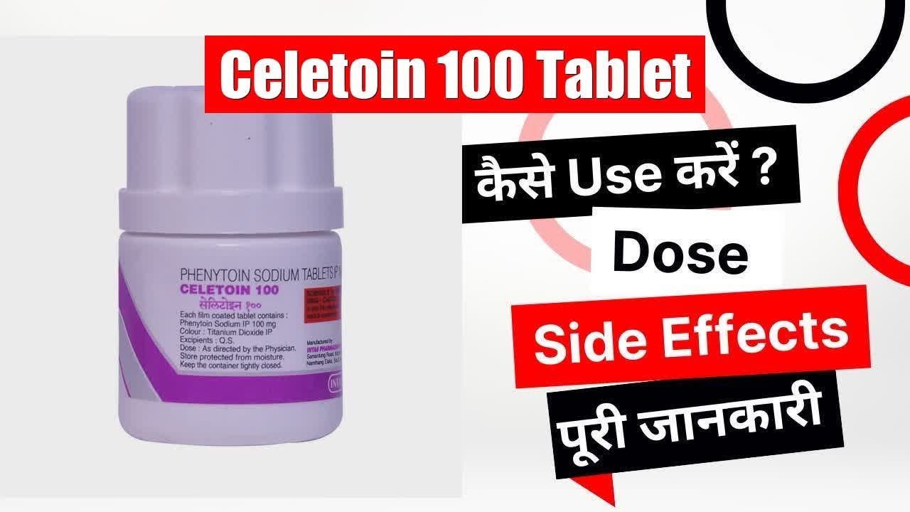 Celetoin 100 Tablet Uses in Hindi | Side Effects | Dose - YouTube