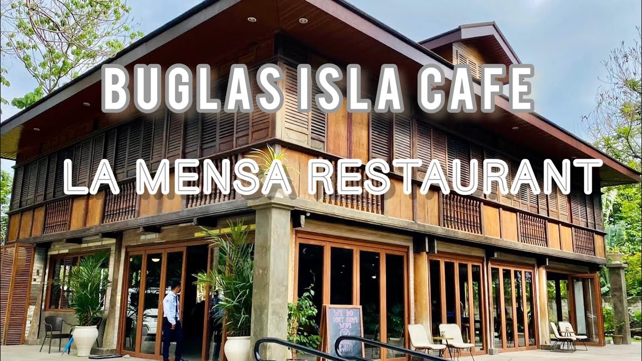 Buglas IsLa Cafe La Mensa ResTaurant Dumaguete city - YouTube