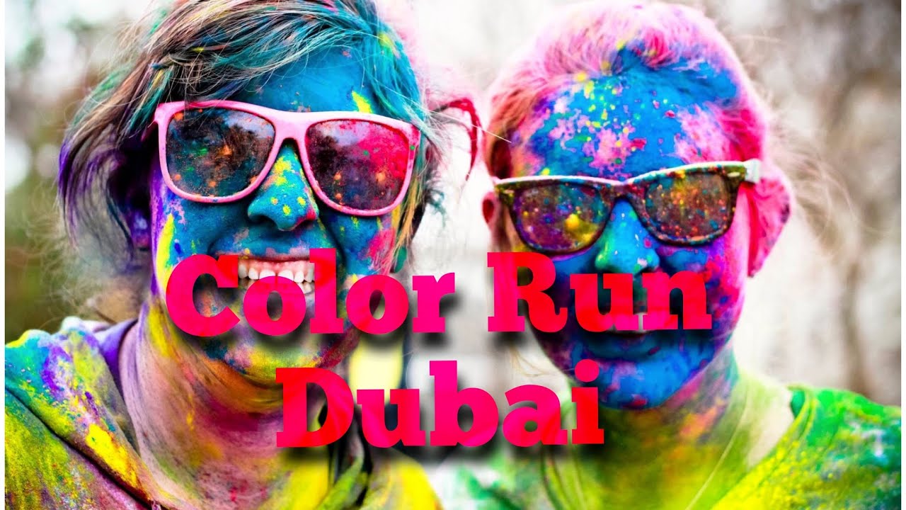 Color Run Dubai 2018 - YouTube