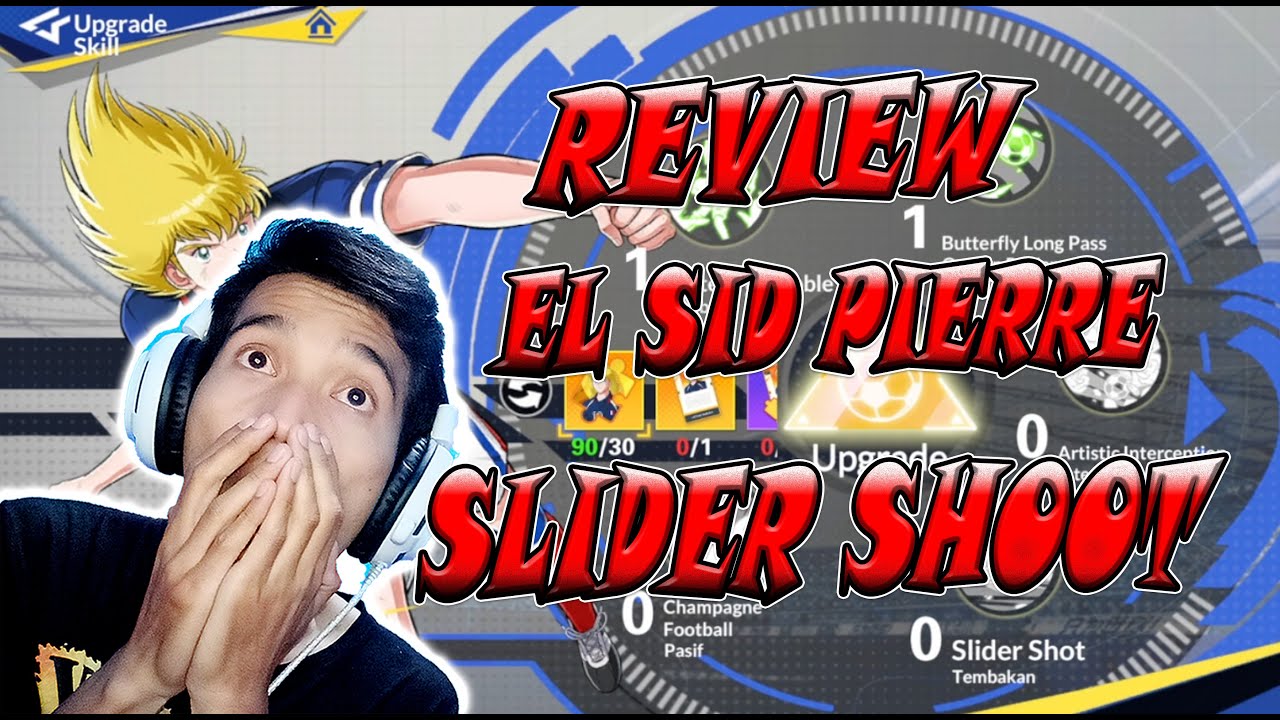 REVIEW EL SID PIERRE WITH SLIDER SHOOT!!BETTER THAN VICTORINO SHOOT ...