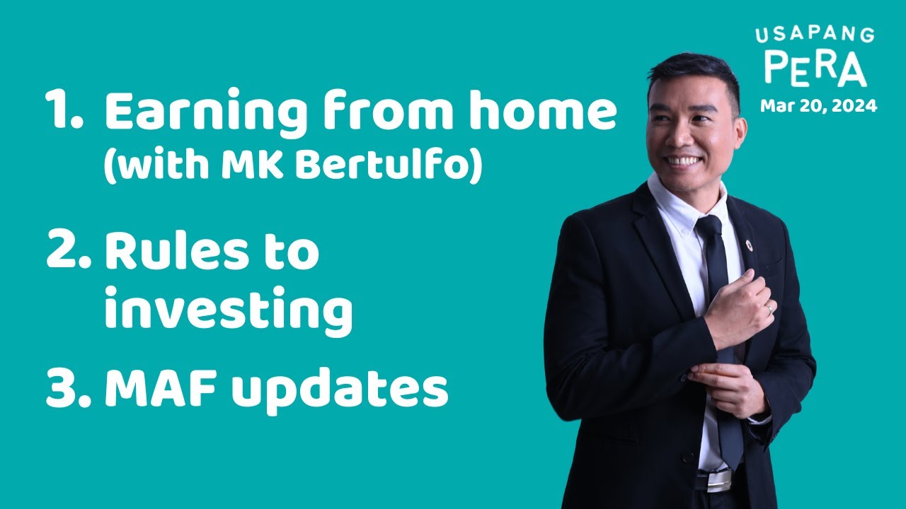 2935 | • Earning from home (with MK Bertulfo) • Rules to investing ...