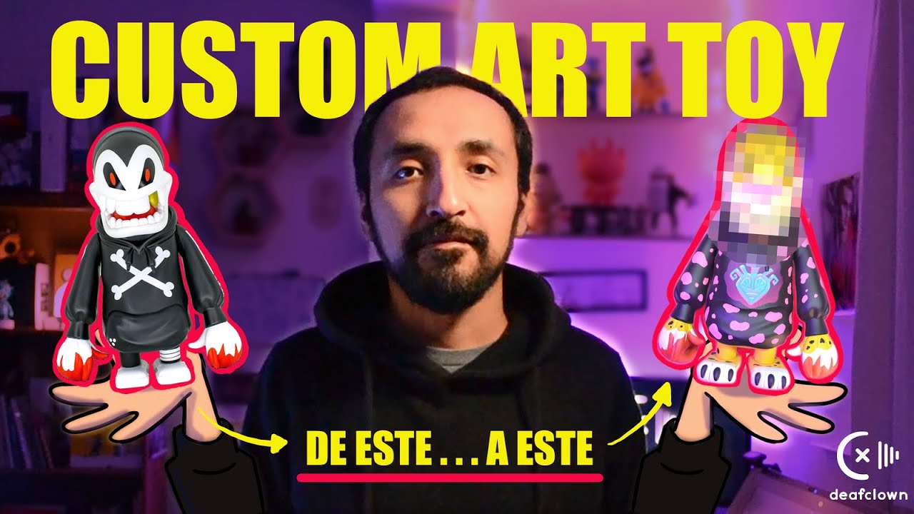 How to Custom Art Toy mi proceso (drestruyendo un coleccionable) - YouTube