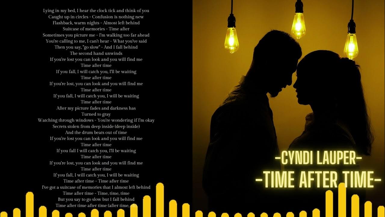 CYNDI LAUPER - TIME AFTER TIME - (LYRICS) - YouTube