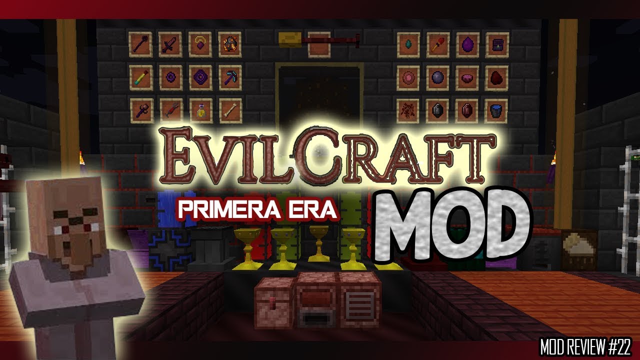 MODS #22 | EVILCRAFT | PRIMERA ERA | 1.11.2 | MODS MUNDOWIGETTA - YouTube