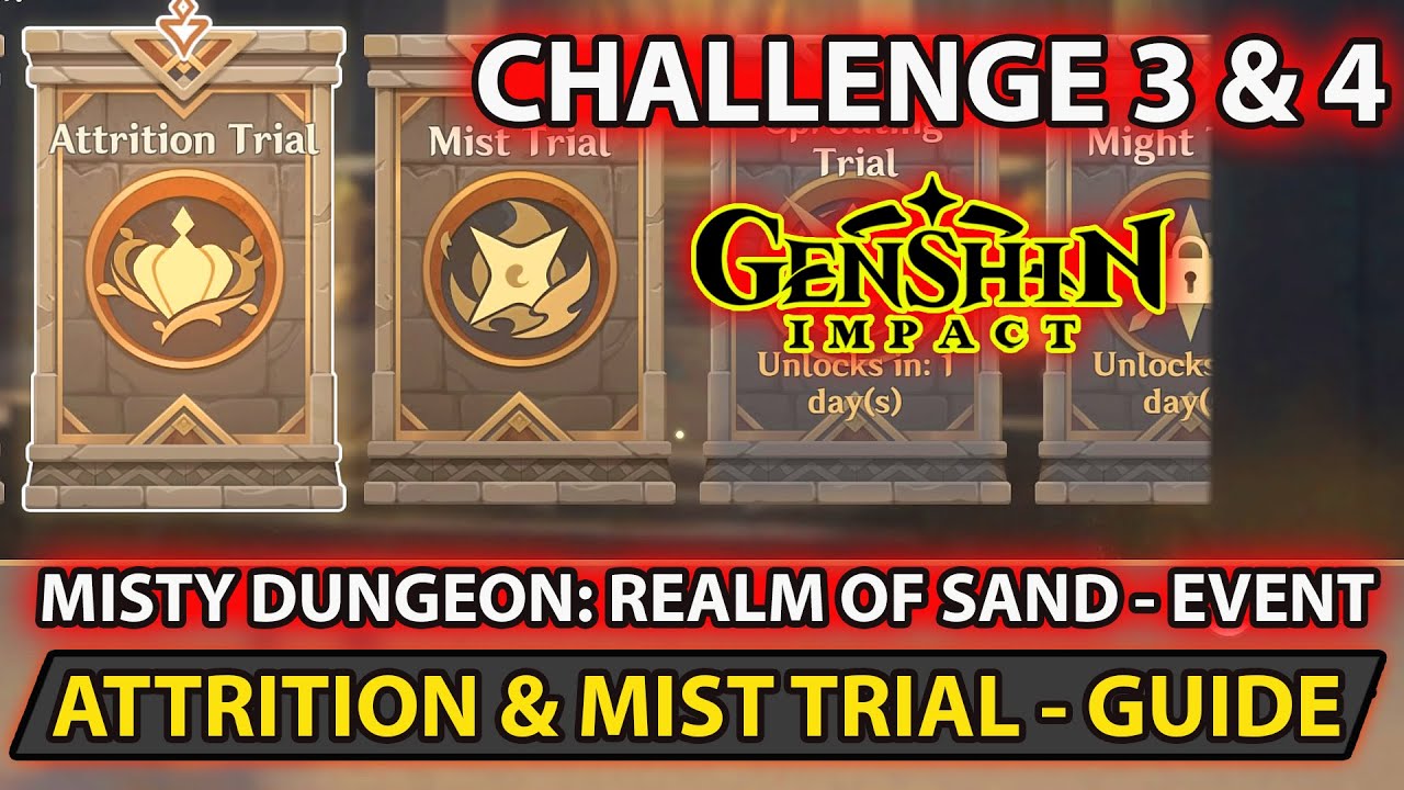 Genshin Impact - Attrition & Mist Trial Challenge 3 & 4 (Misty Dungeon ...