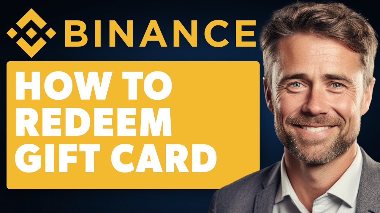 How to Redeem Gift Card on Binance (Full 2025 Guide) - YouTube