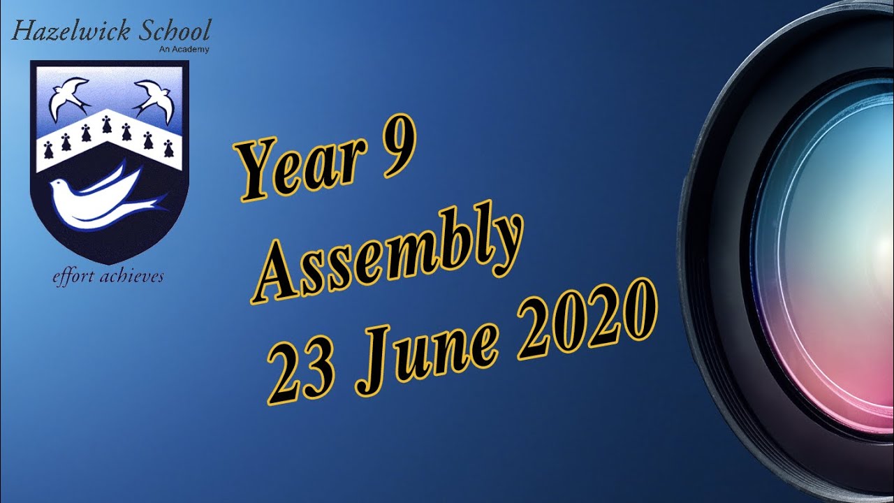 Year 9 Assembly 23 June - YouTube