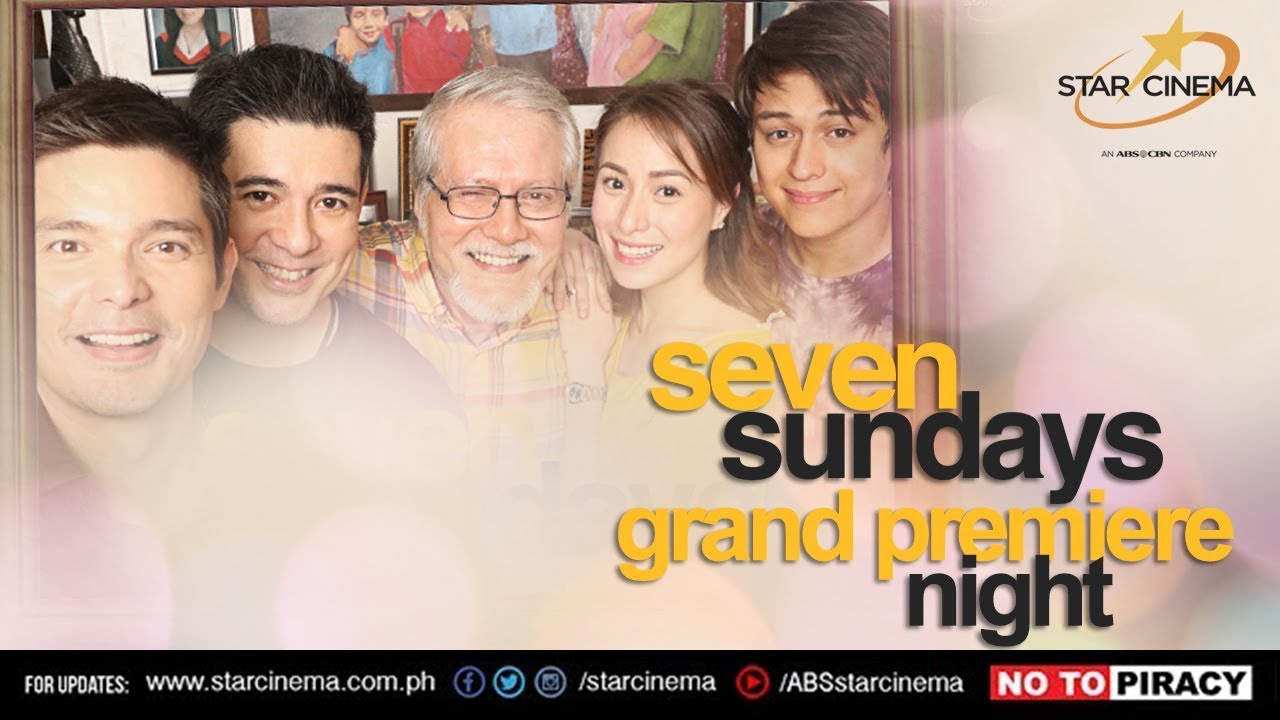 Seven Sundays Grand Premiere Night #October11SevenSundays | 'Seven ...