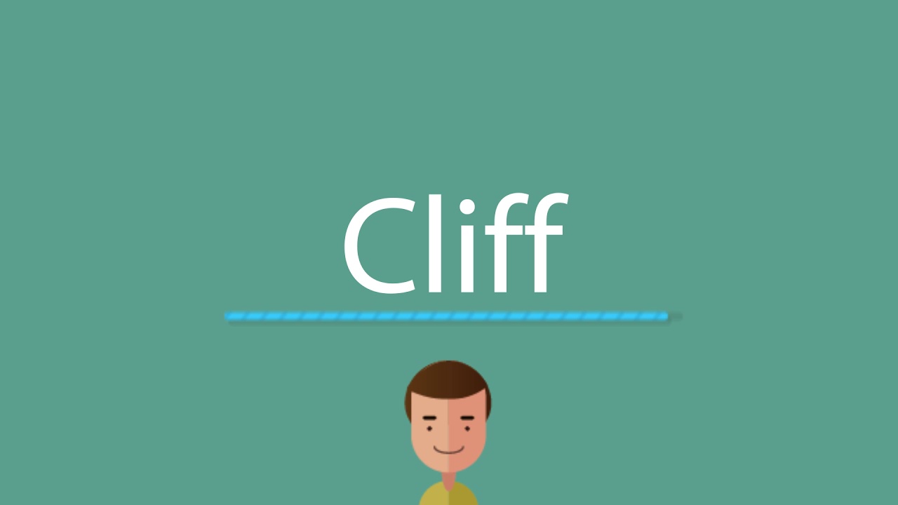 How to say Cliff - YouTube