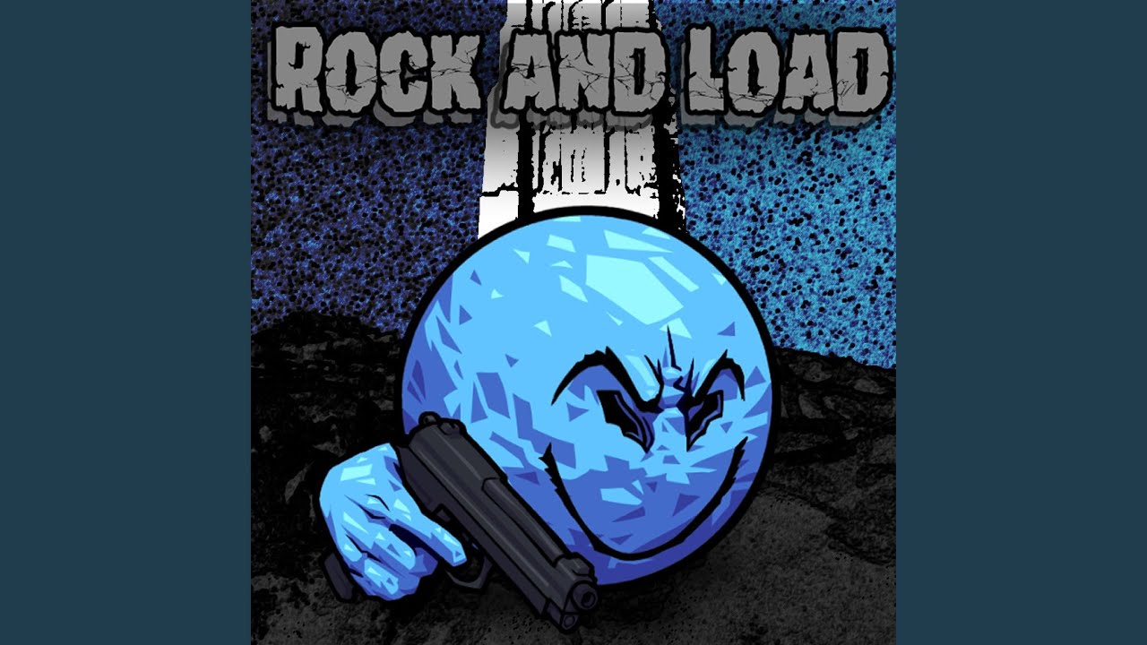 Rock and Load - YouTube