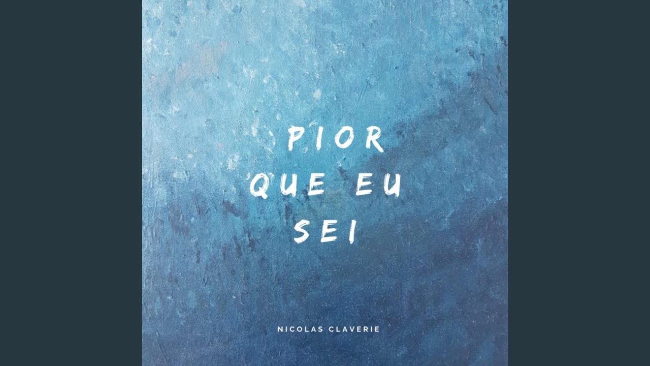 Pior Que Eu Sei - YouTube