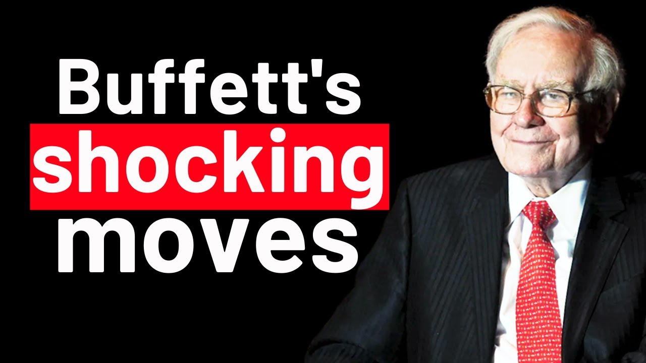 Warren Buffett's SHOCKING Stock Market Moves - YouTube