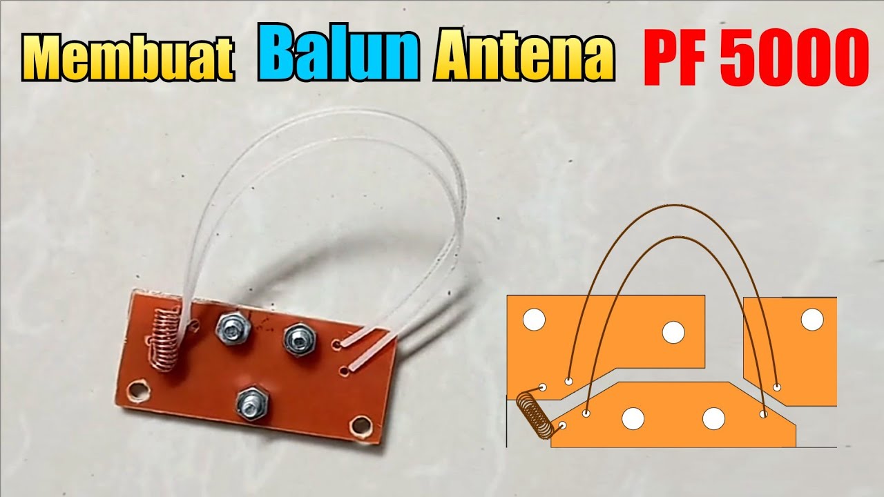 membuat balun antena pf 5000 - YouTube