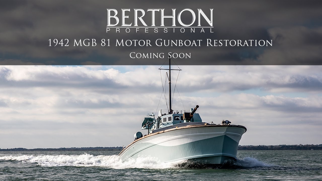 WW2 MGB 81 Motor Gun Boat Restoration - Coming Soon - YouTube