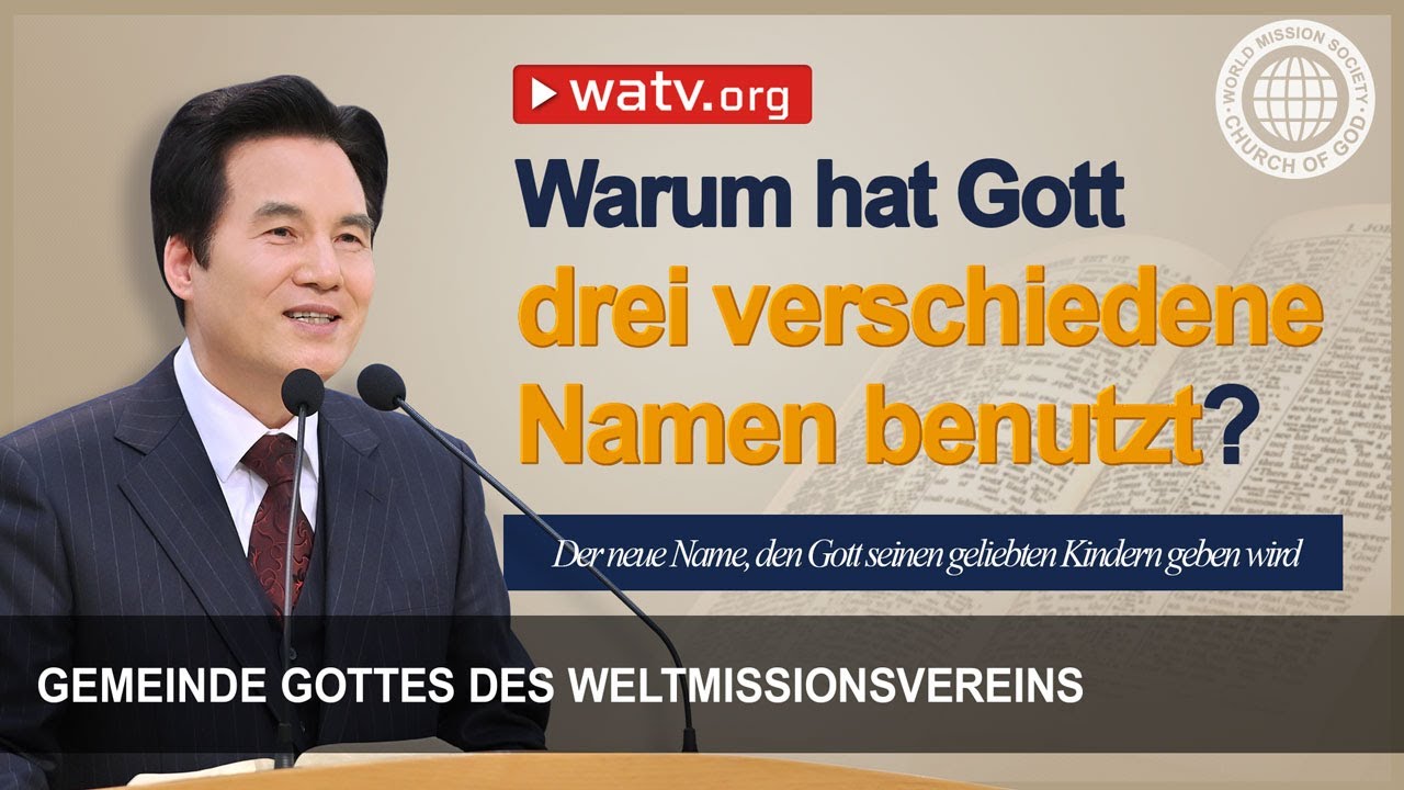Der neue Name, den Gott seinen geliebten Kindern geben wird | Gemeinde ...