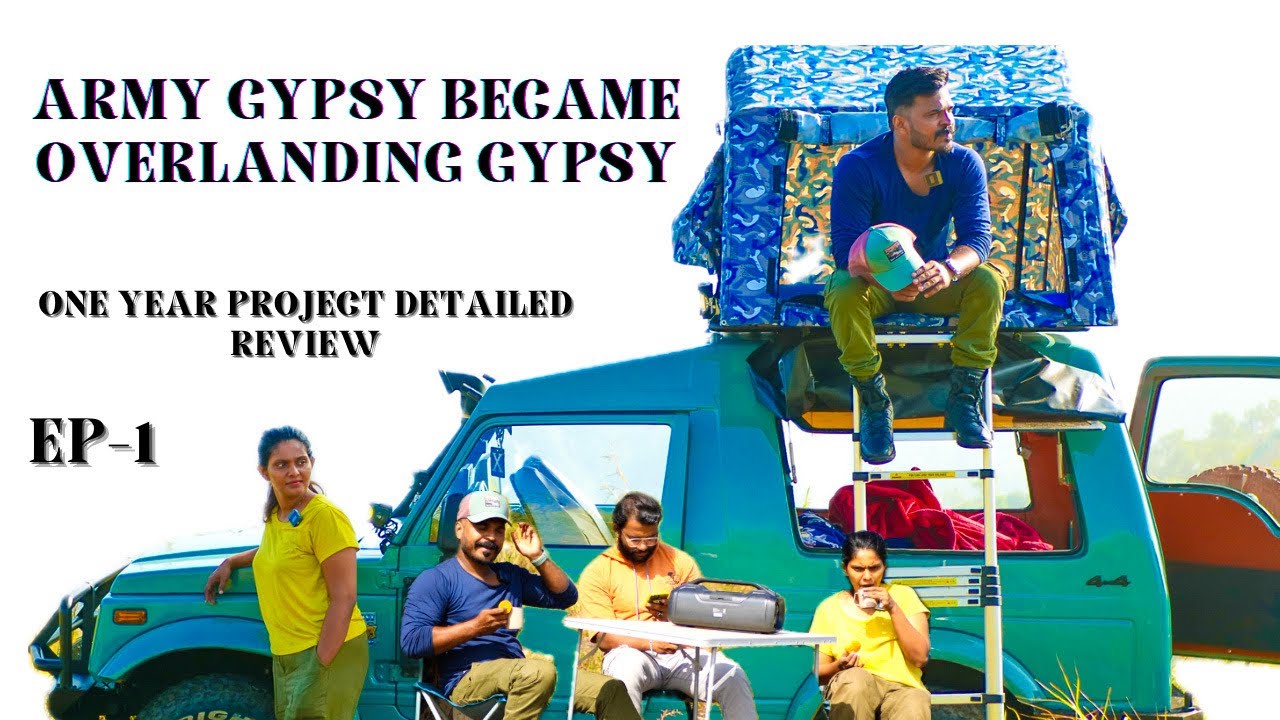 ഒരു വർഷം കൊണ്ടു നമ്മൾ അവനെ ഇങ്ങനെ ആക്കി ARMY GYPSY BECAME OVERLANDING ...