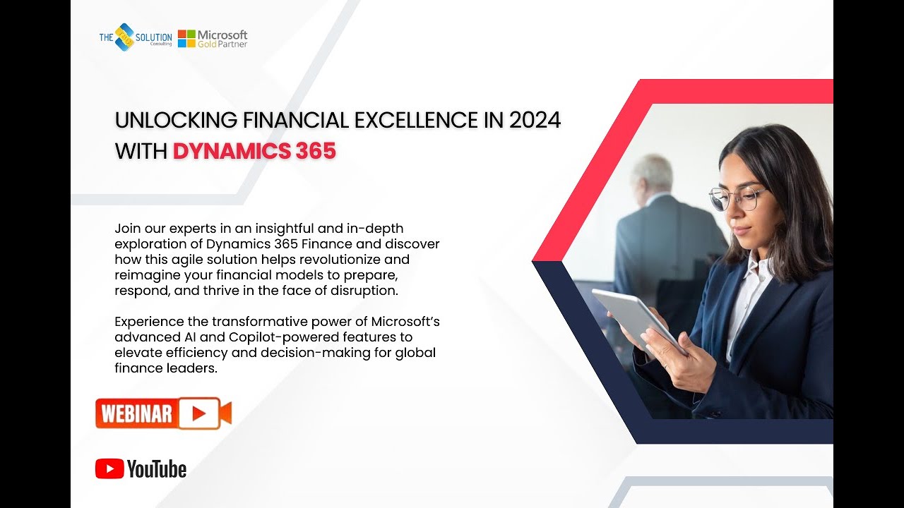 Unlocking Financial Excellence in 2024 with Microsoft Dynamics 365 ...