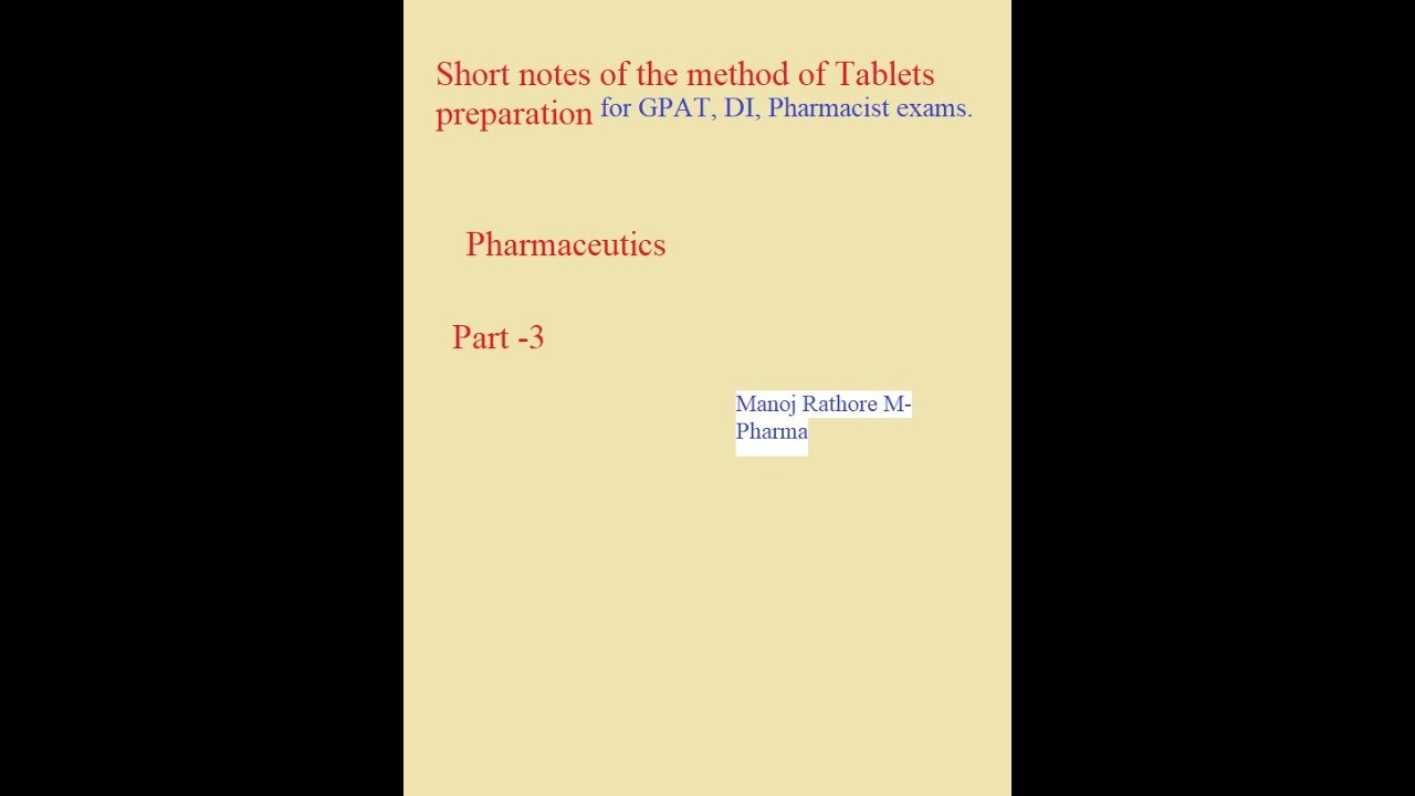 Short notes of the method of Tablet preparation - YouTube