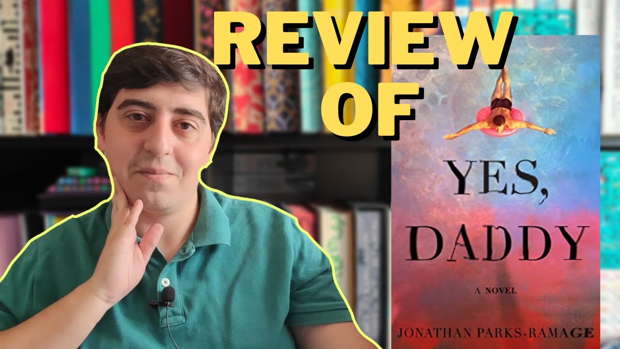 Yes Daddy by Jonathan Parks-Ramage | Book Review - YouTube