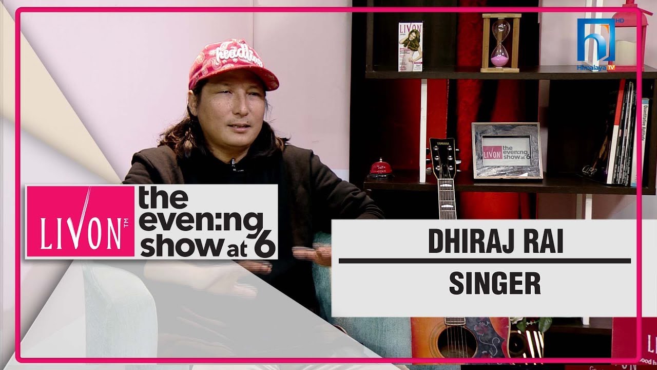 In conversation with Dhiraj Rai | THE EVENING SHOW AT SIX - YouTube