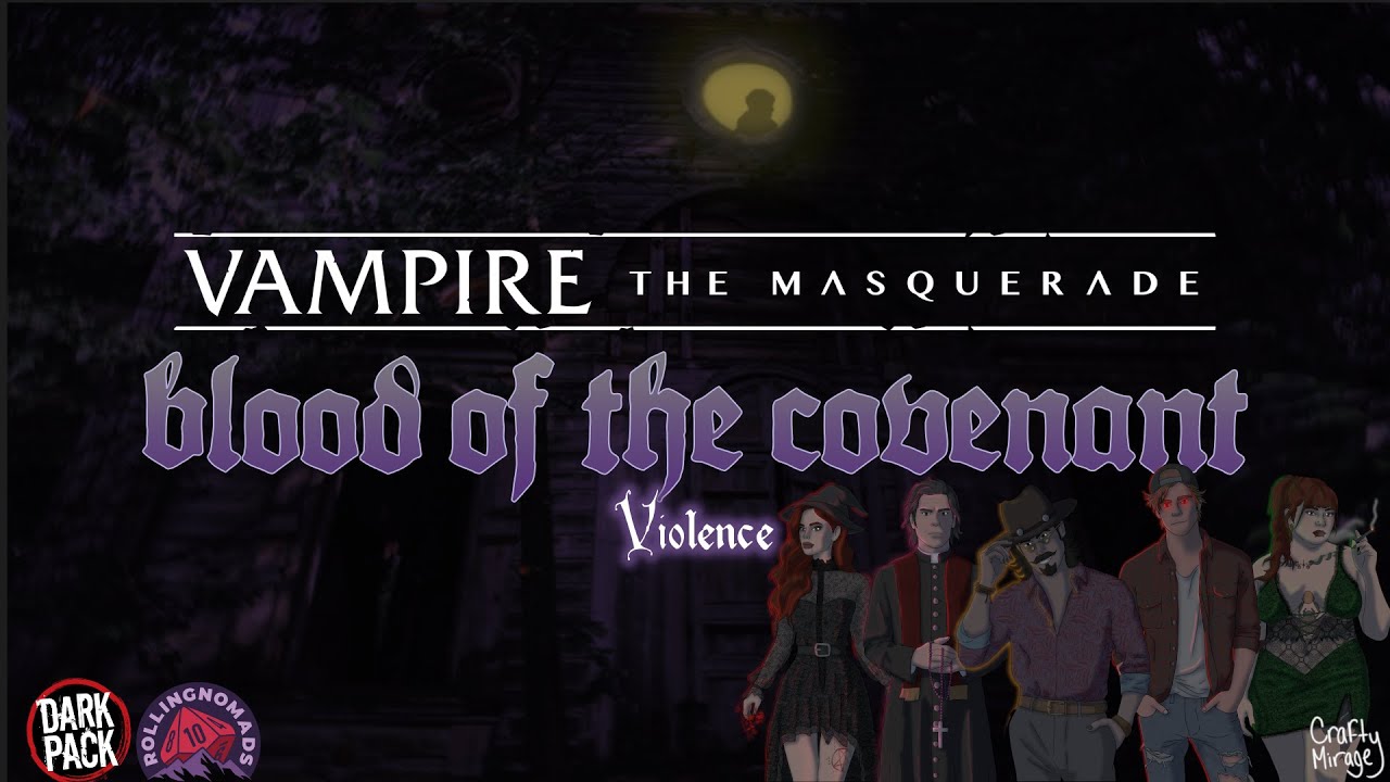 Blood of the Covenant - A Vampire: The Masquerade Chronicle - S1 Ep8 ...