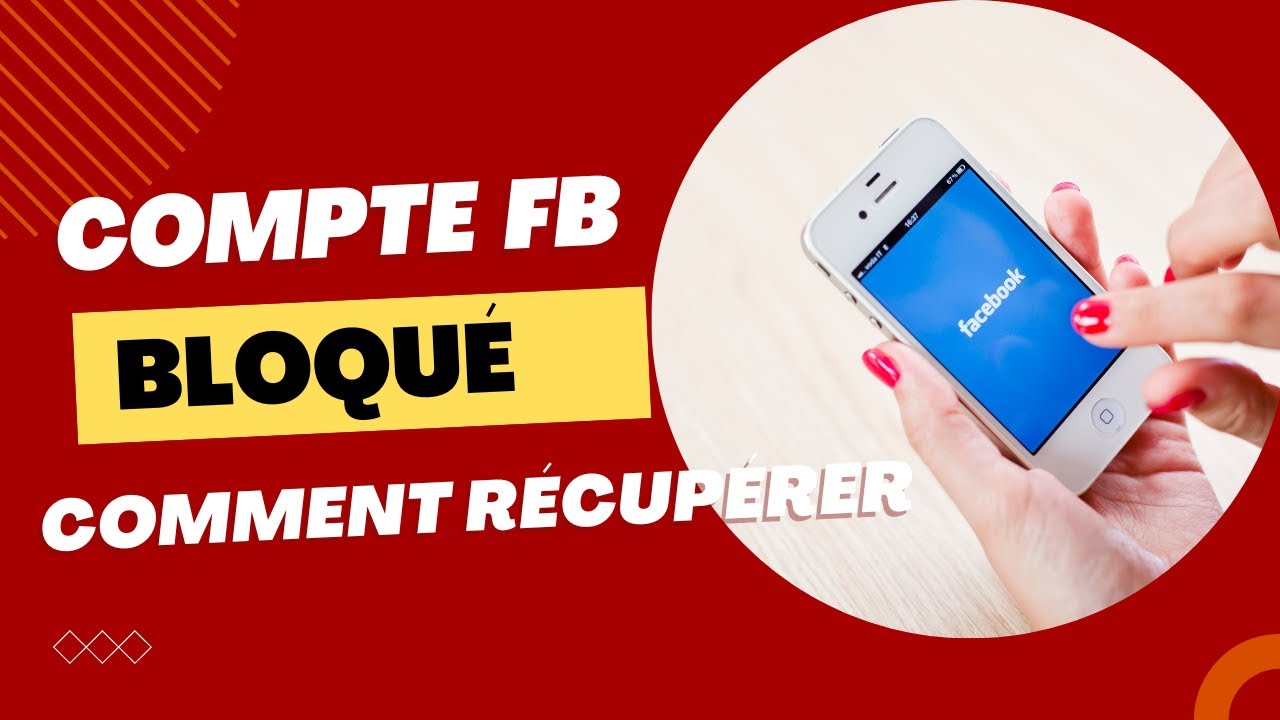 Que faire en cas de compte Facebook bloqué, comment récupérer son ...
