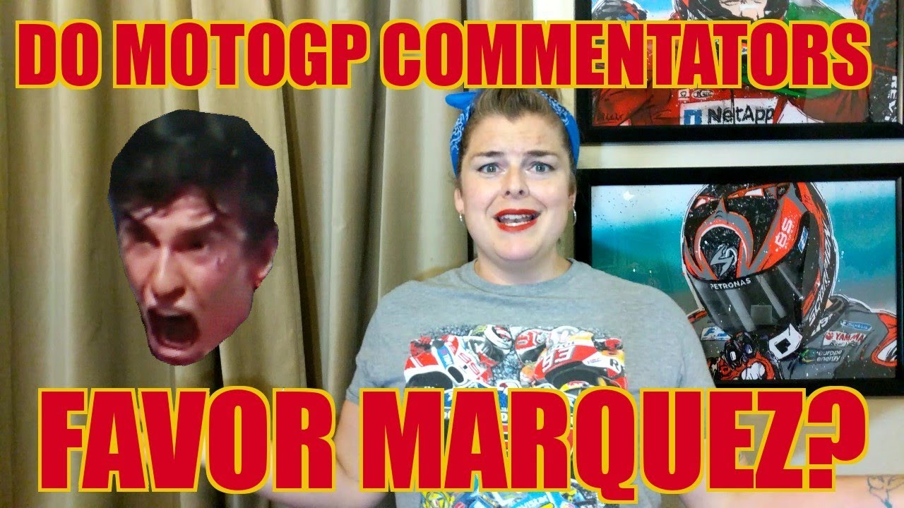 Do MotoGP Commentators Favor Marc Marquez? - YouTube