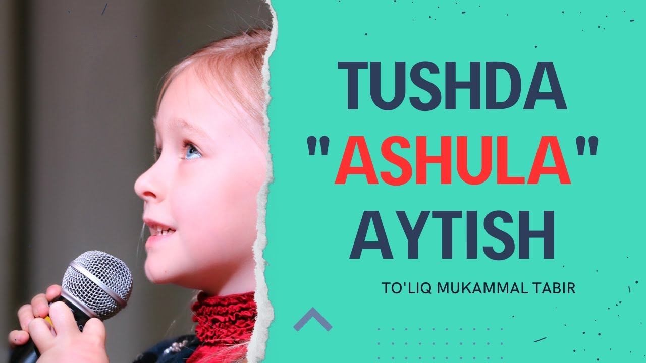 TUSHDA ASHULA AYTISH TABIRI | TUSHDA ASHULA AYTSA TABIRI NIMA BO'LADI ...