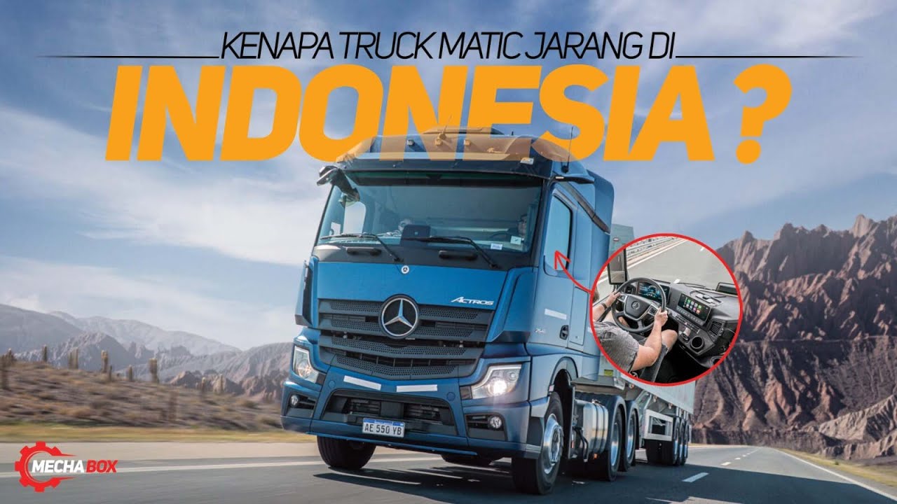 Kenapa Truck Matic Jarang Di Indonesia ?? - YouTube