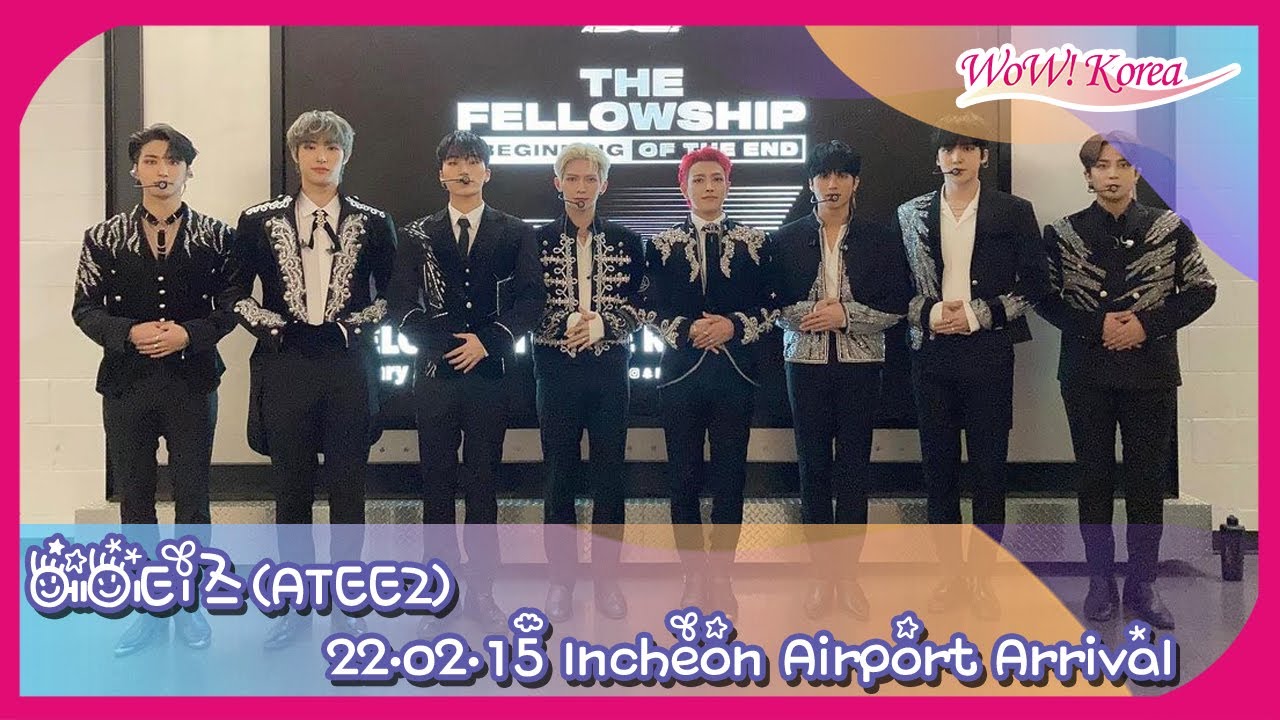 [LIVE] 220215 에이티즈(ATEEZ), Incheon Airport Arrival - YouTube