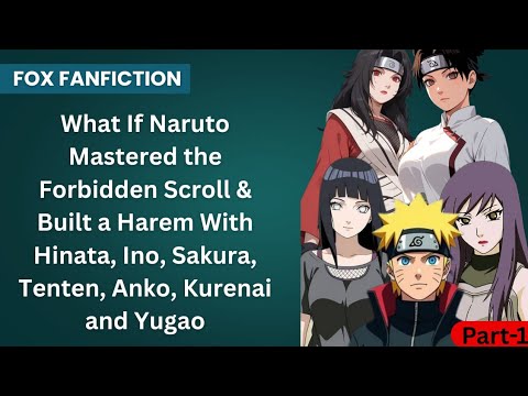 Naruto Mastered Forbidden Scroll & Built a Harem With Sakura, Tenten ...