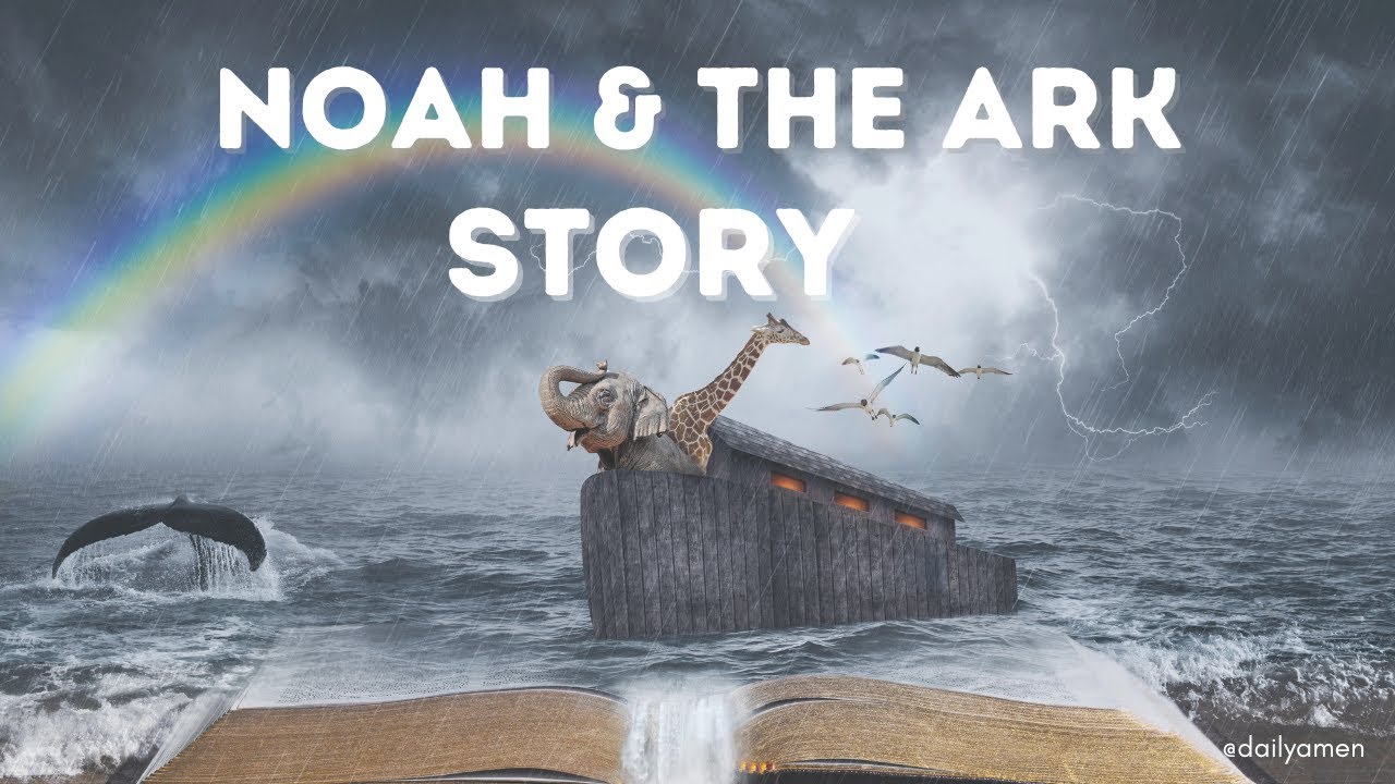 The Legendary Tale: Noah and the Ark - YouTube